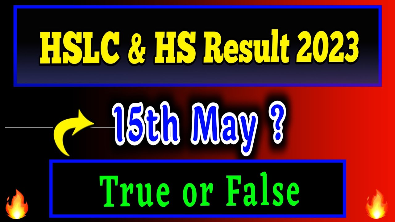 HSLC & HS Result 2023 Date | SEBA | AHSEC | Matric Result 2023 | HS 2nd ...