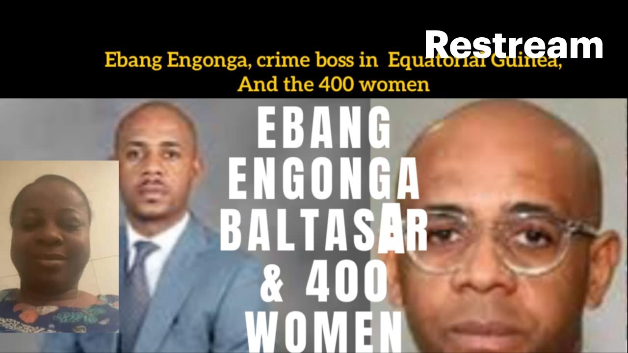 PSYCHOLOGY OF EQUATORIAL GUINEA crime boss, ENGONGA BALTASAR & 400 ...