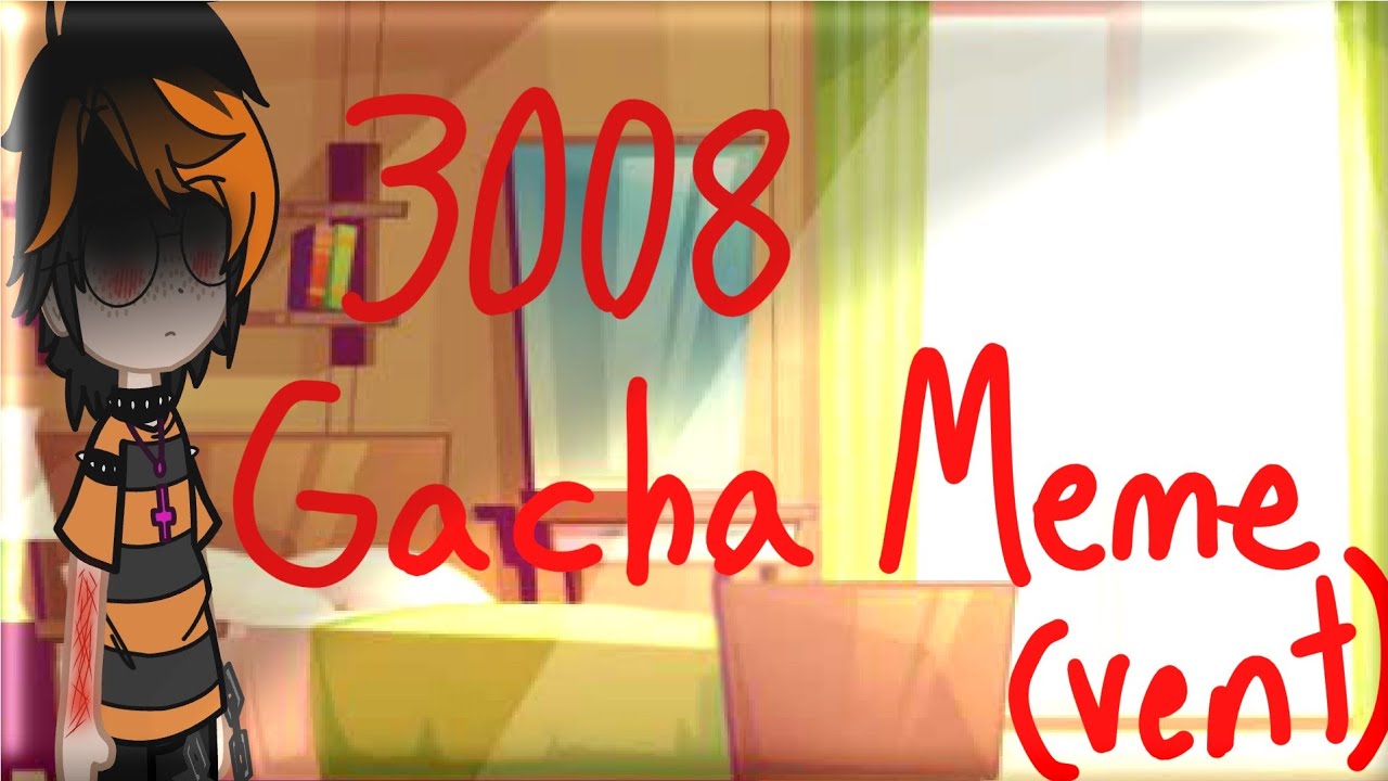 {3008} Gacha Vent TW!SH, SA, and Ooficide - YouTube