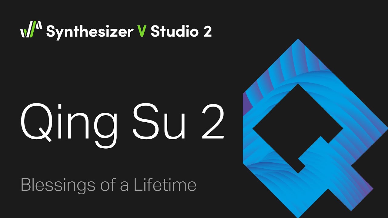 Synthesizer V Voice Qing Su 2 Demo - Blessings of a Lifetime - YouTube
