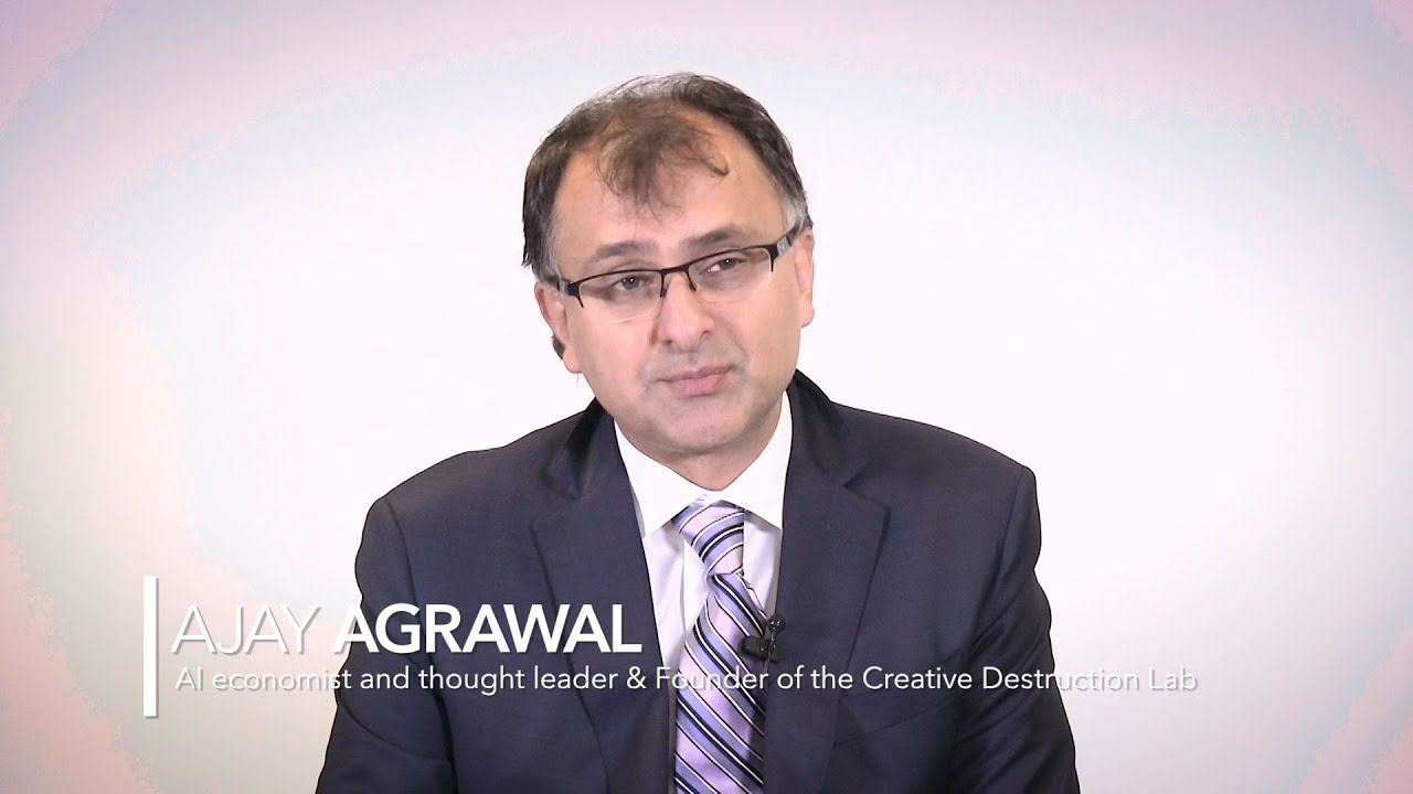 Ajay Agrawal : Our Automated Future Learning to Adapt and Thrive, in ...