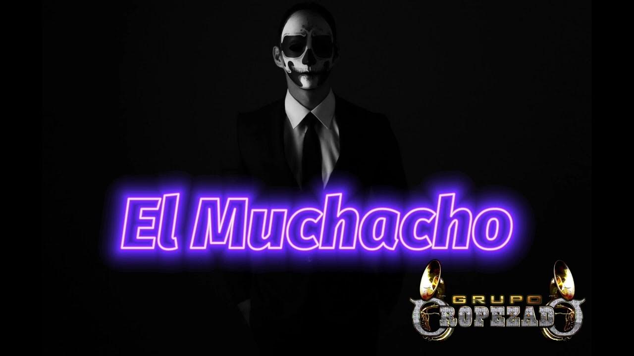 El Muchacho - Grupo Oropezado (con tololoche) - YouTube