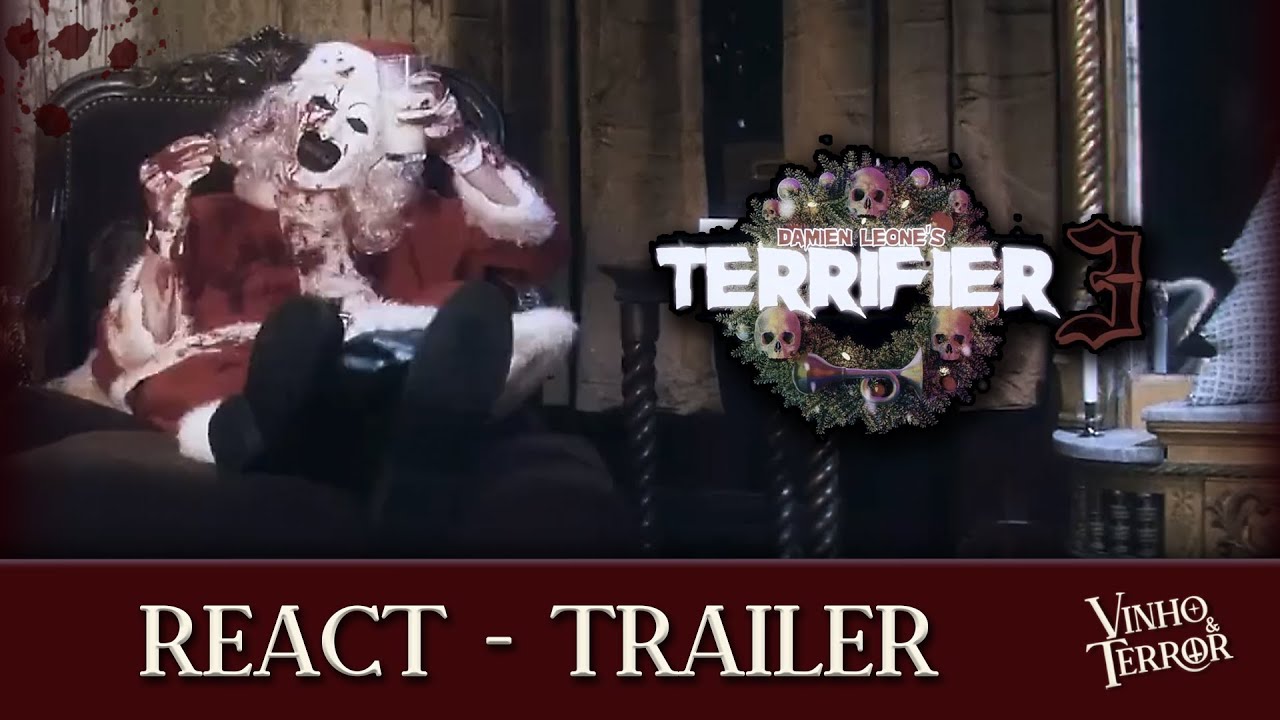 Terrifier 3 | React Trailer do Filme #17 | Vinho e Terror - YouTube