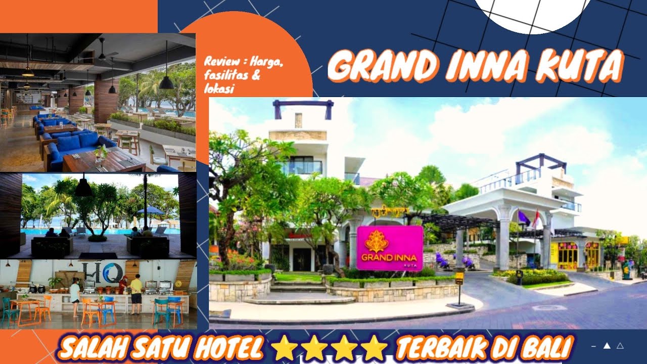 Review Hotel Grand Inna Kuta - Bali | Hotel bintang 4 di pesisir pantai ...