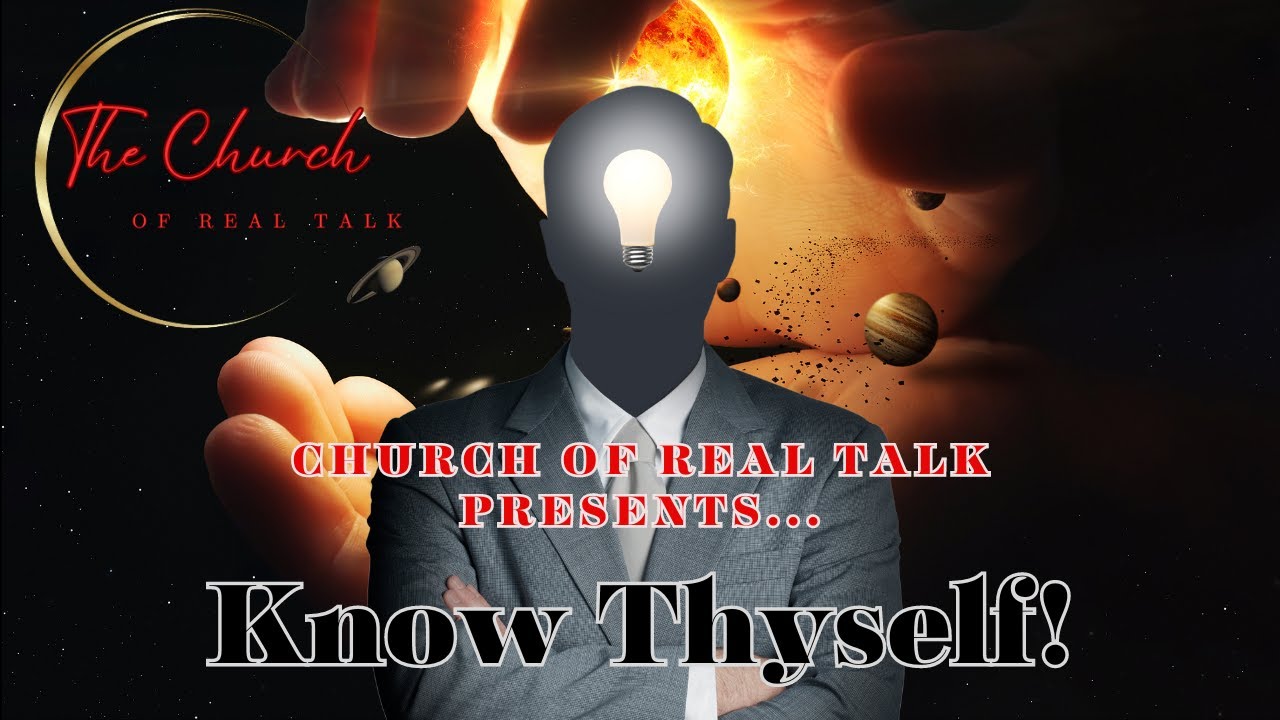 Know Thyself - YouTube