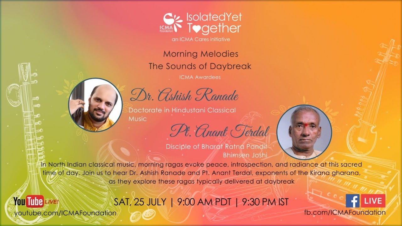 ICMA #IsolatedYetTogether Series | Week 10 - Morning Melodies | Dr ...