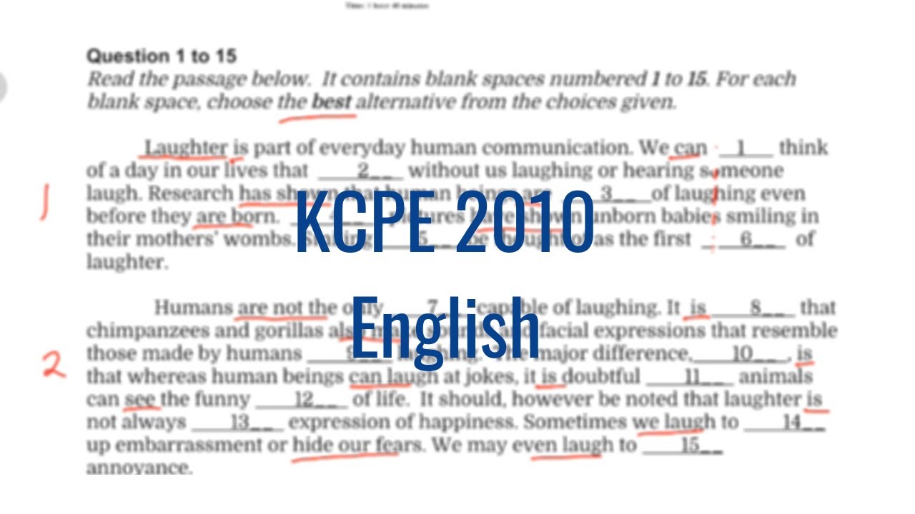 KCPE 2010 English Reading of the cloze test - YouTube