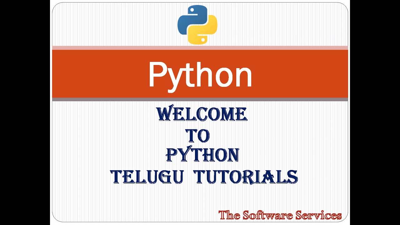 01 Welcome To Python Telugu Tutorials In Telugu Youtube