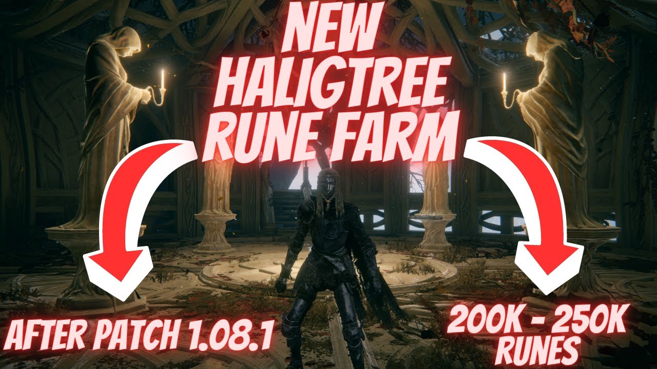 HALIGTREE RUNE FARM | ELDEN RING RUNE FARMS | 200K - 250K | After Patch ...