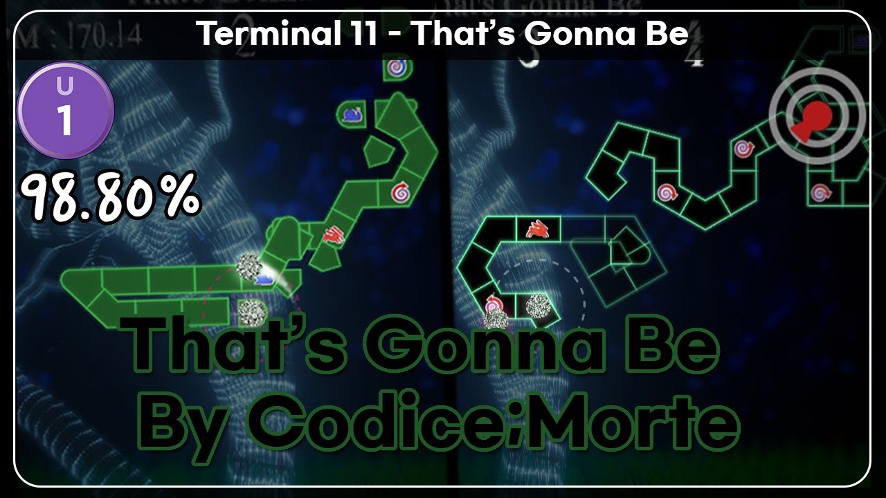 [ADOFAI] [U1/21.0] Terminal 11 - Thats Gonna Be (by Codice;Morte) - YouTube