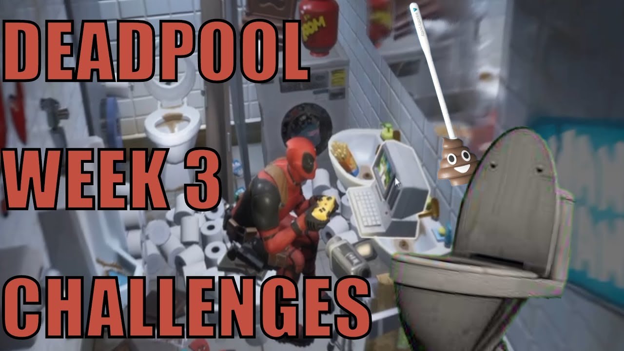 How to complete Deadpool's Week 3 Challenges quick - YouTube