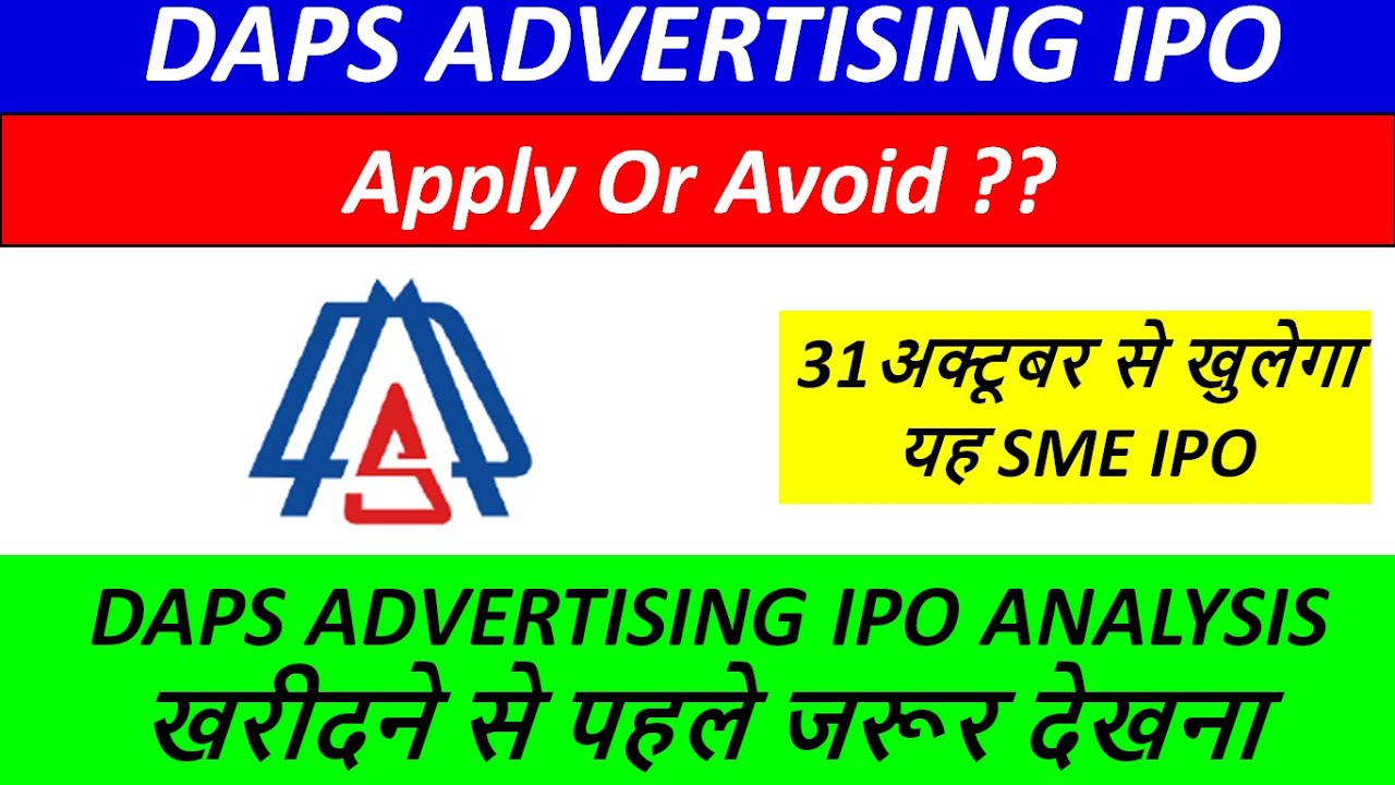 DAPS Advertising IPO Analysis 🔥 DAPS Advertising IPO News, Review ...
