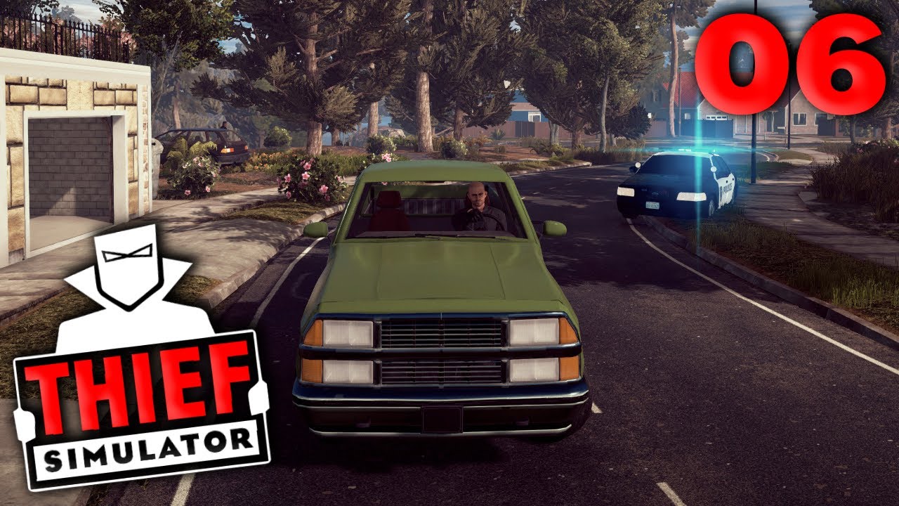 Thief Simulator - Ep. 6 - Grand Theft Auto 6 - YouTube