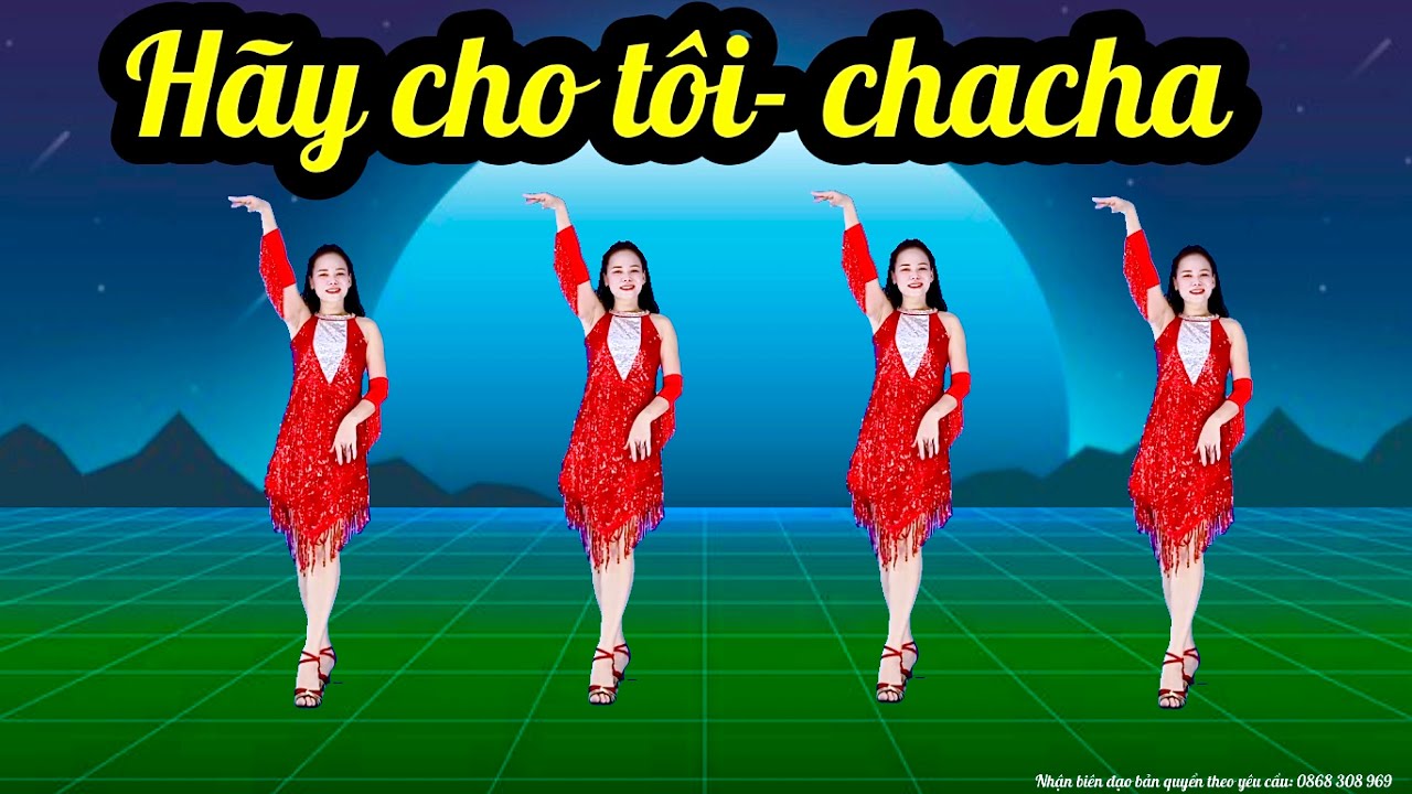 HÃY CHO TÔI💥NHẢY CHACHA - YouTube