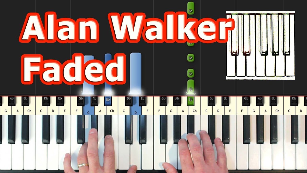 Alan Walker - Faded - Piano Tutorial - How To Play (Synthesia) - YouTube