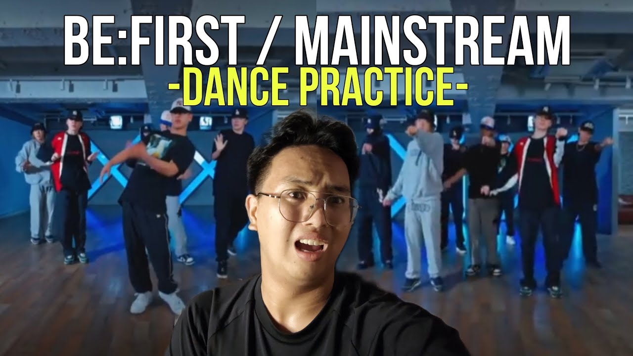 BE:FIRST / Mainstream -Dance Practice- REACTION - YouTube