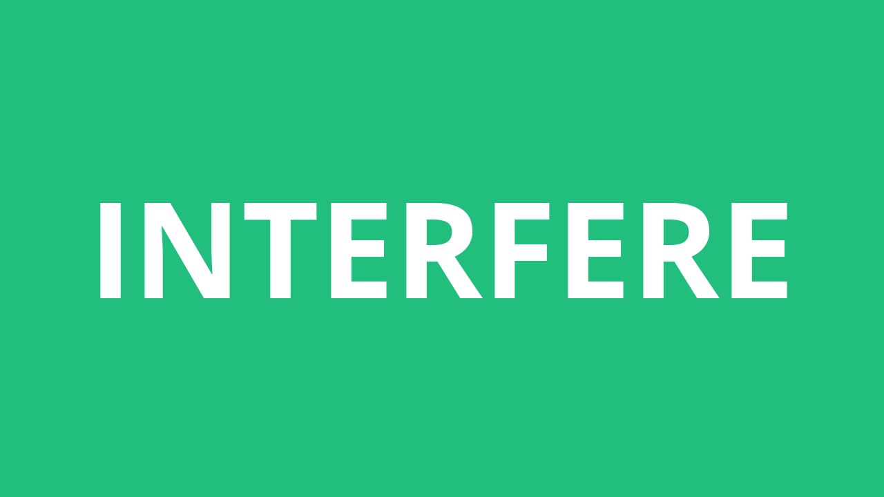 How To Pronounce Interfere - Pronunciation Academy - YouTube