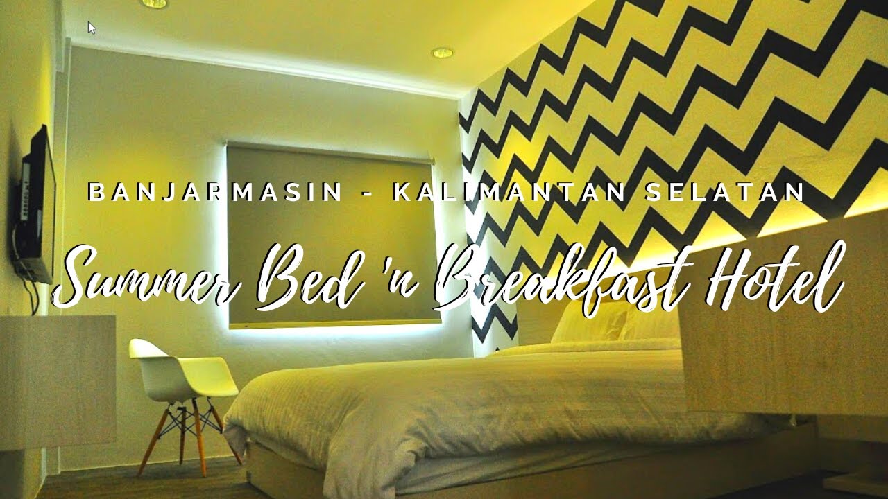 Review Summer Bed 'n Breakfast Hotel Banjarmasin - YouTube