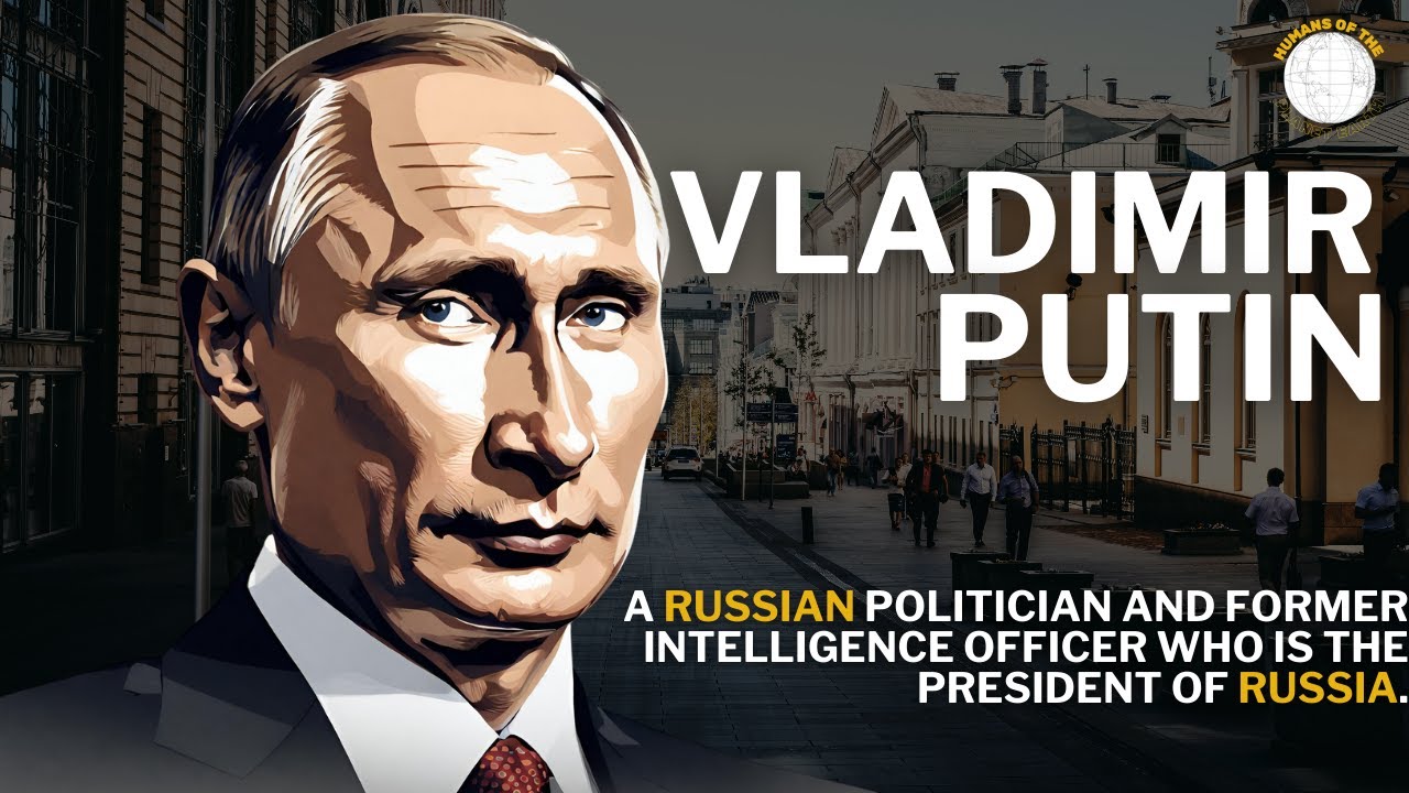 VLADIMIR PUTIN - his life and career are a testament to the ...