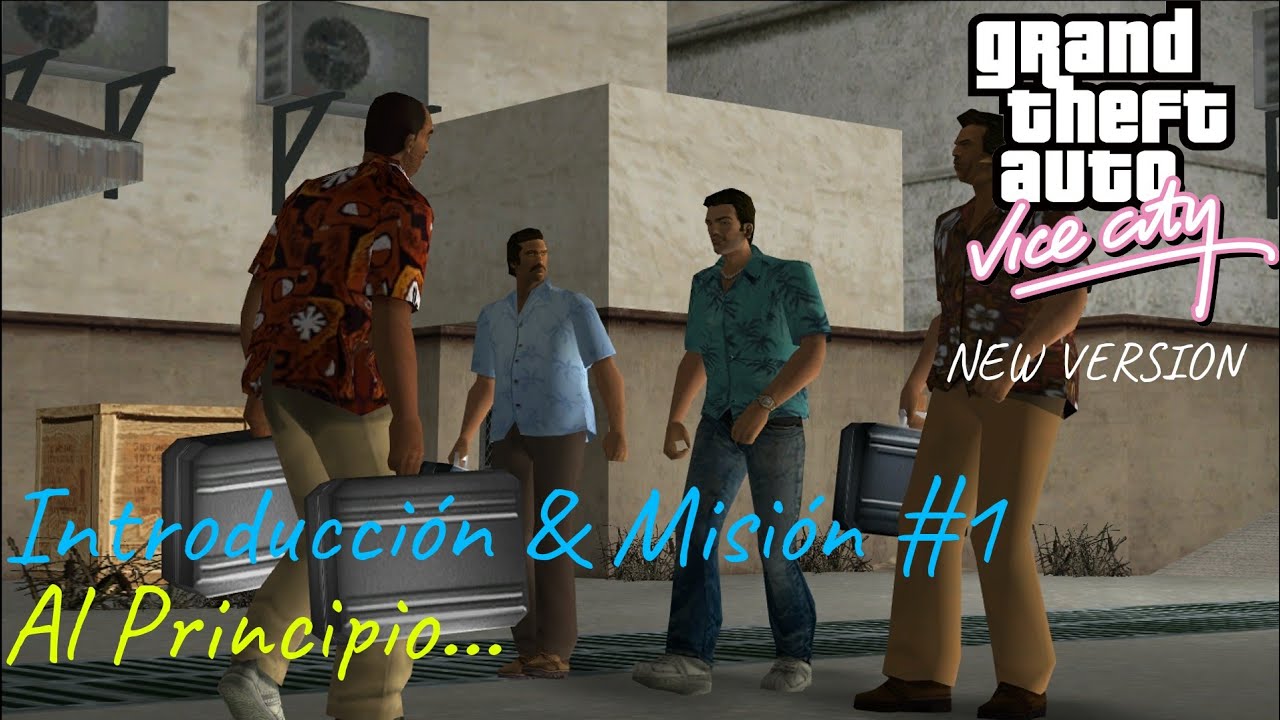 GTA Vice City New Version PC - Introducción y Misión #1 - Al Principio ...