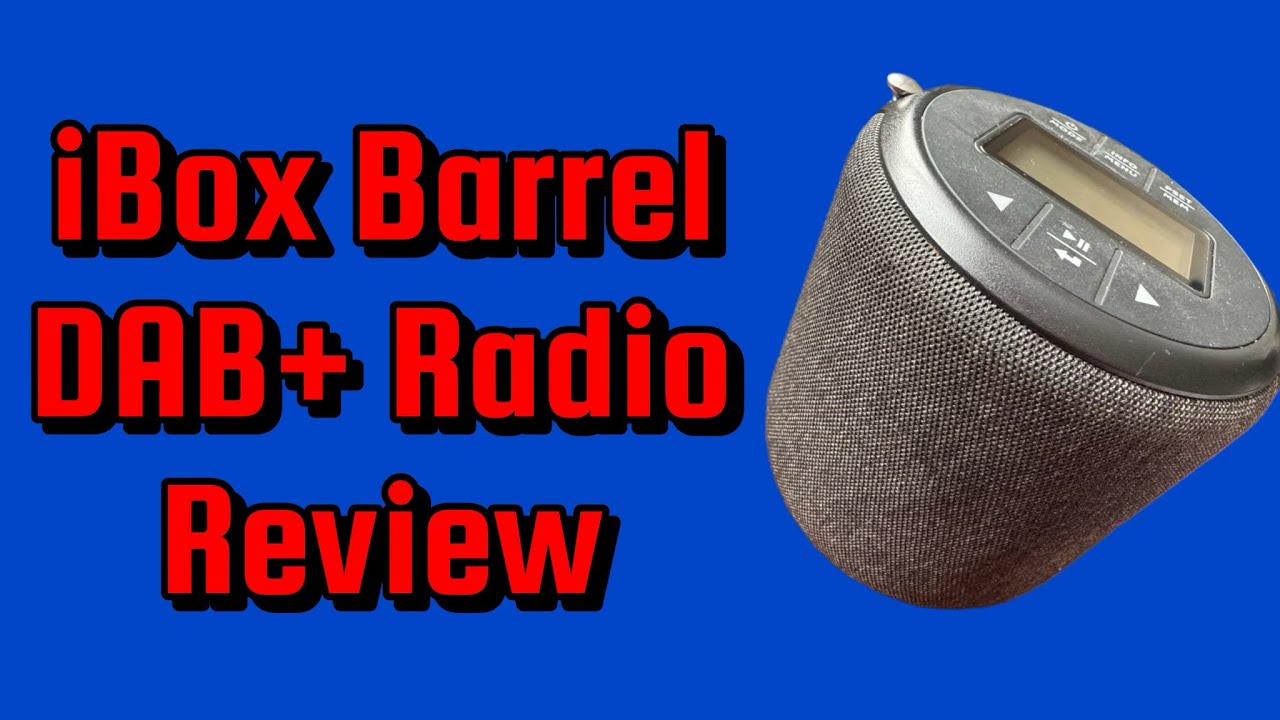 Review: iBox Barrel DAB+ Radio - YouTube