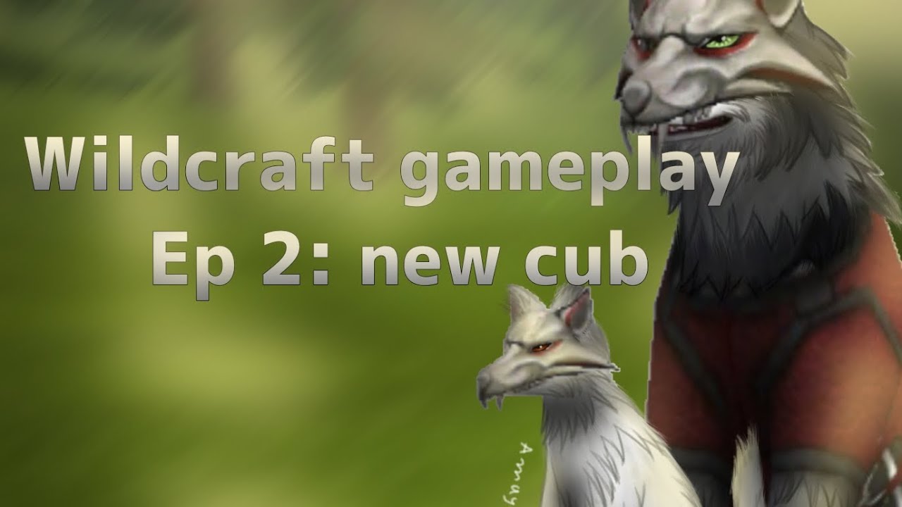 •Wildcraft gameplay|| Ep 2: new cub - YouTube