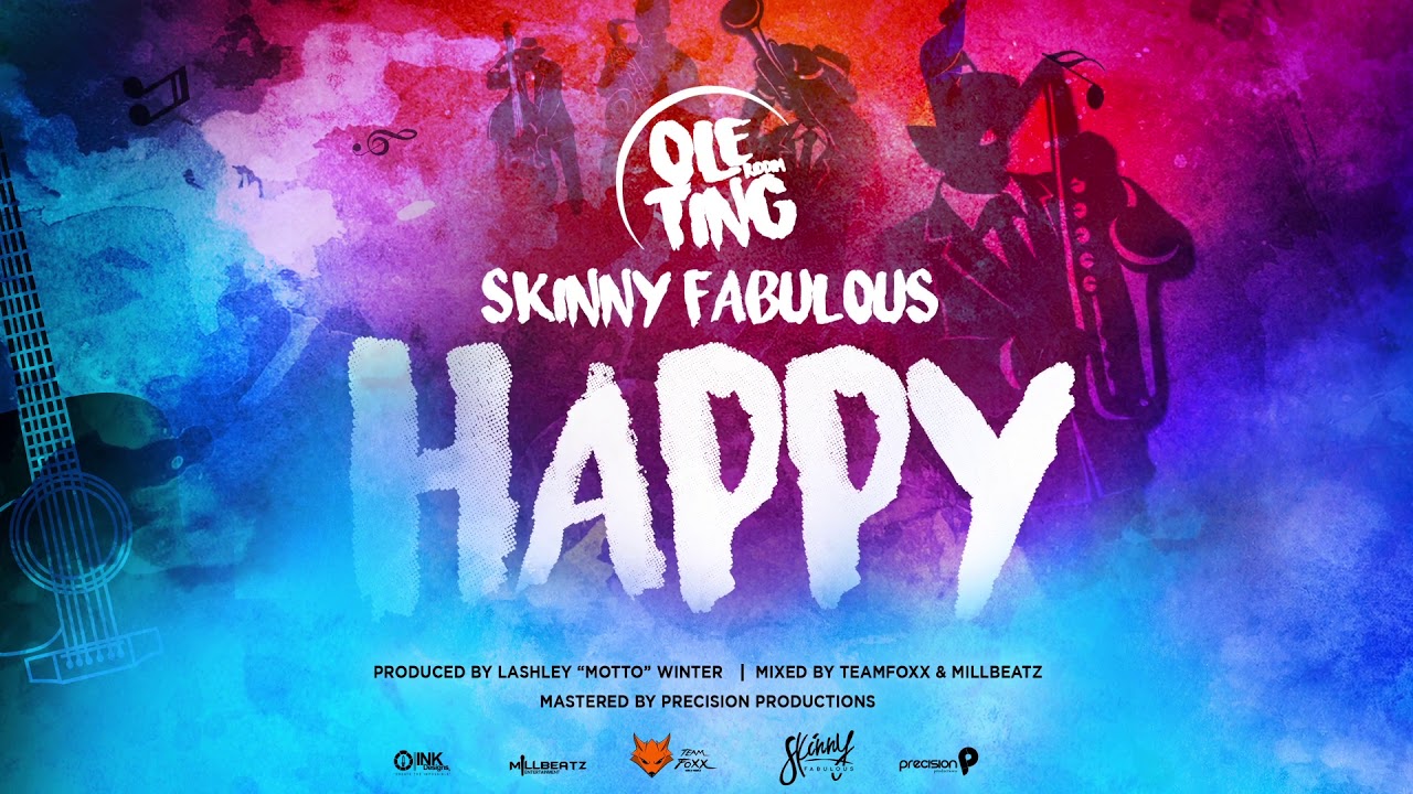 official secrets Skinny Fabulous - Happy (Ole Ting Riddim) "2019 Soca ...