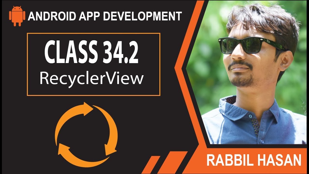 Android Recycler View Bangla Tutorial | Class 34.2 Android Bangla ...