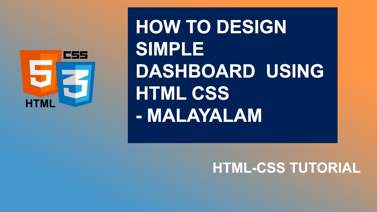 How to design simple dashboard home in html& css - Malayalam - YouTube