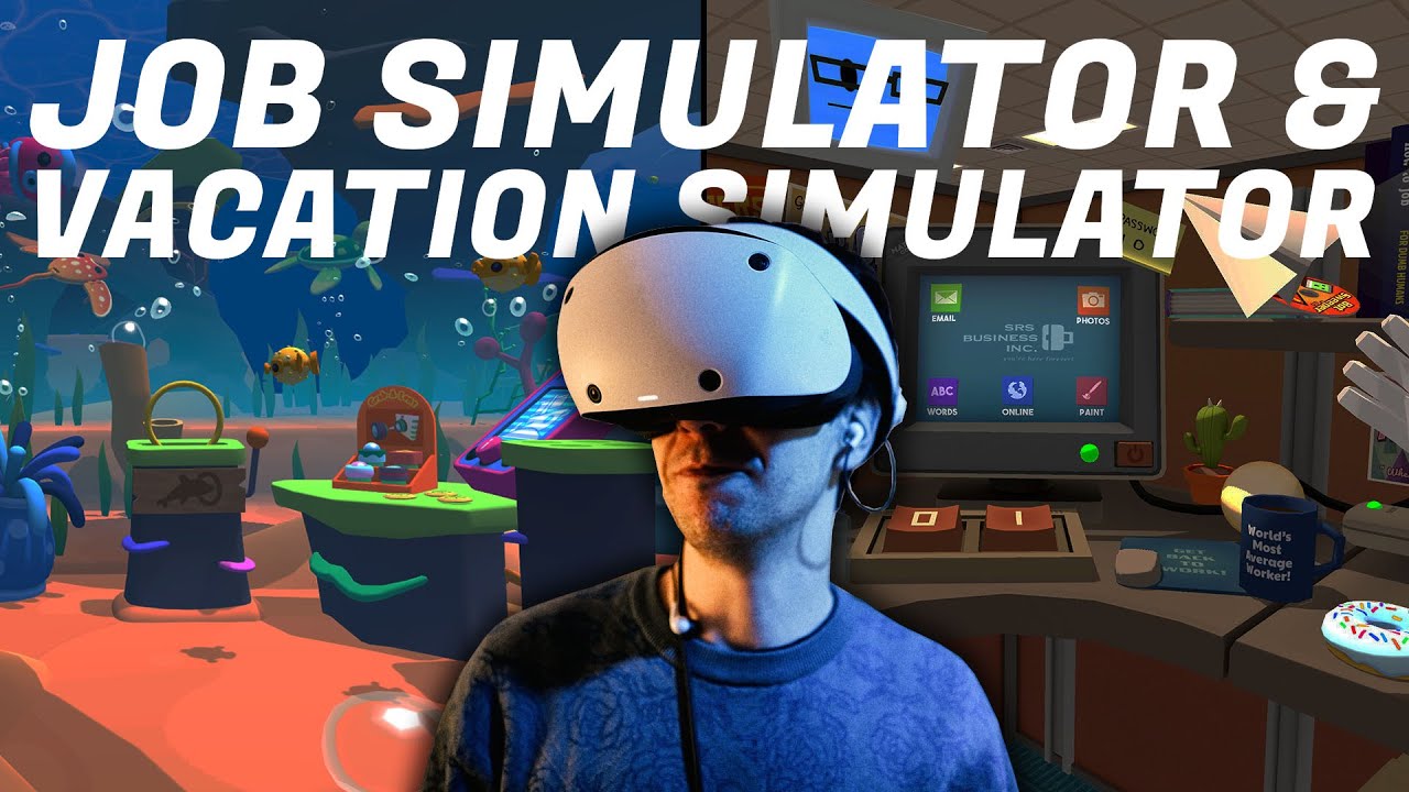 JOB & VACATION SIMULATOR su PSVR2 sono ancora più DIVERTENTI - YouTube