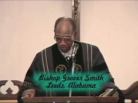 A.O.H. CHURCH OF GOD,INC. - BISHOP GROVER SMITH - YouTube