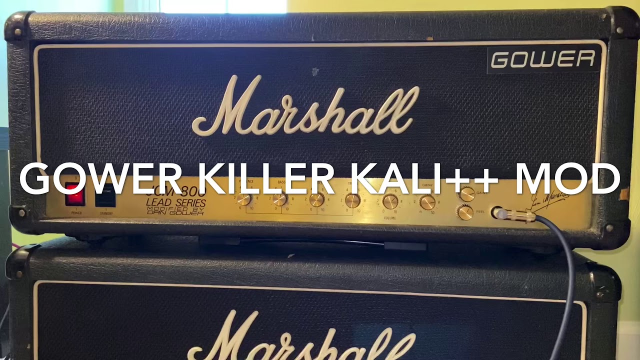 Marshall JCM800 2203 with Gower Killer Kali ++ Mod - YouTube
