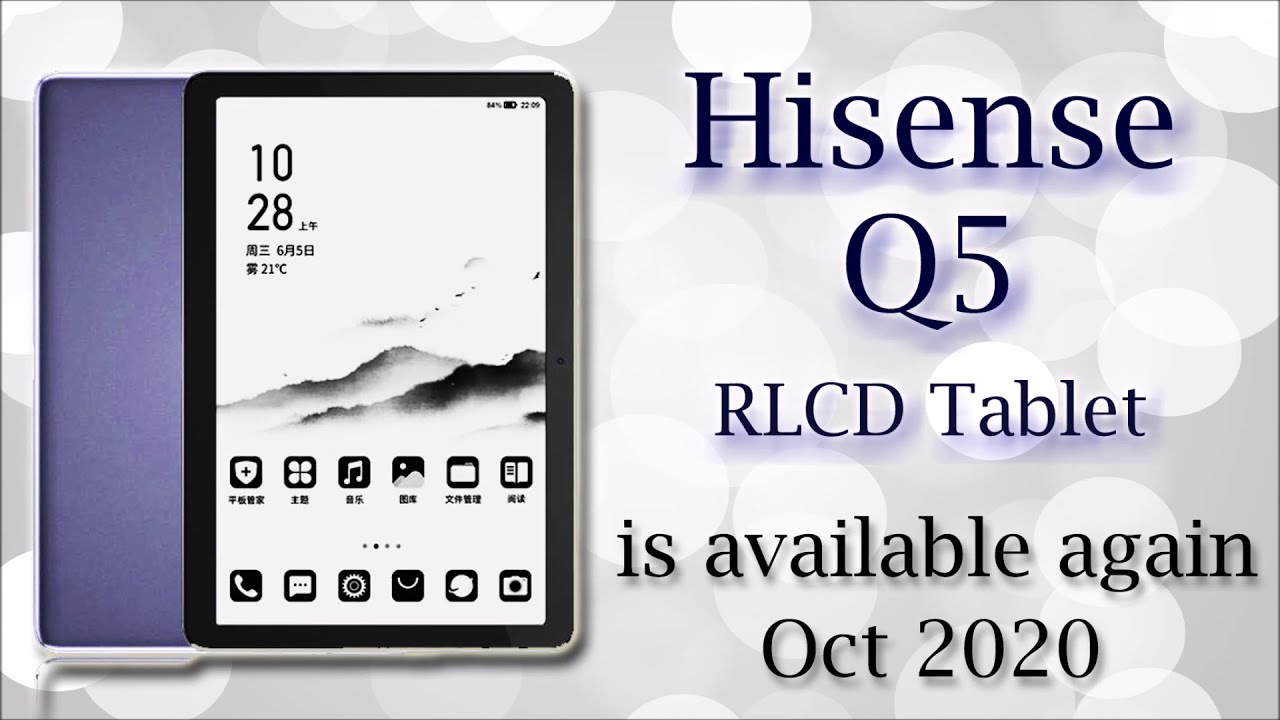 Hisense Q5 RLCD Tablet is Available again | Specs & Details | October ...