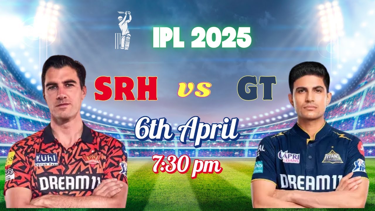 🔴 IPL 2025 Live: Sunrisers vs Gujarat Titans Score Live I SRH vs GT ...