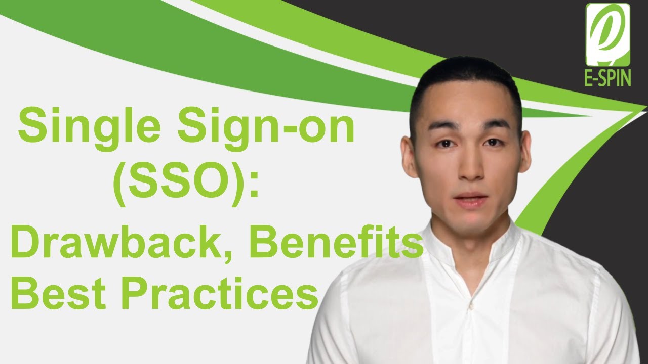 Single Sign-On (SSO)-Benefits, Drawbacks, and Best Practices - YouTube