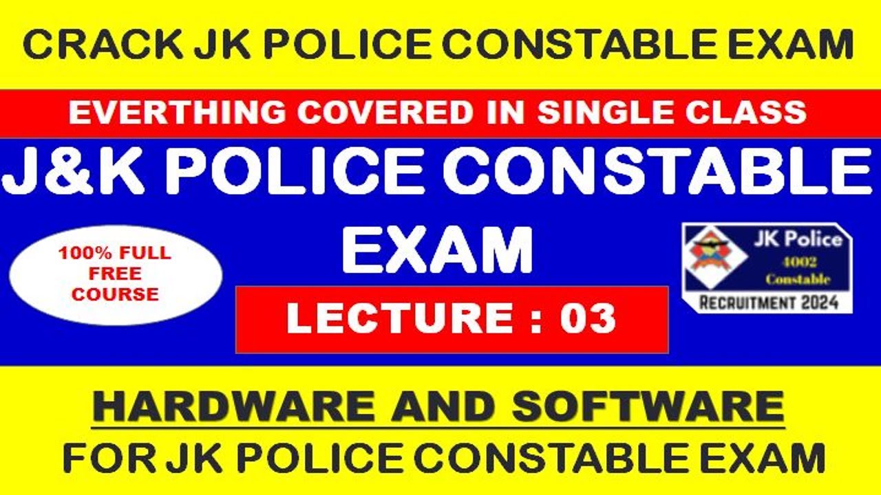 Computer Lecture - 03 | Hardware and Software | JK POLICE CONSTABLE ...