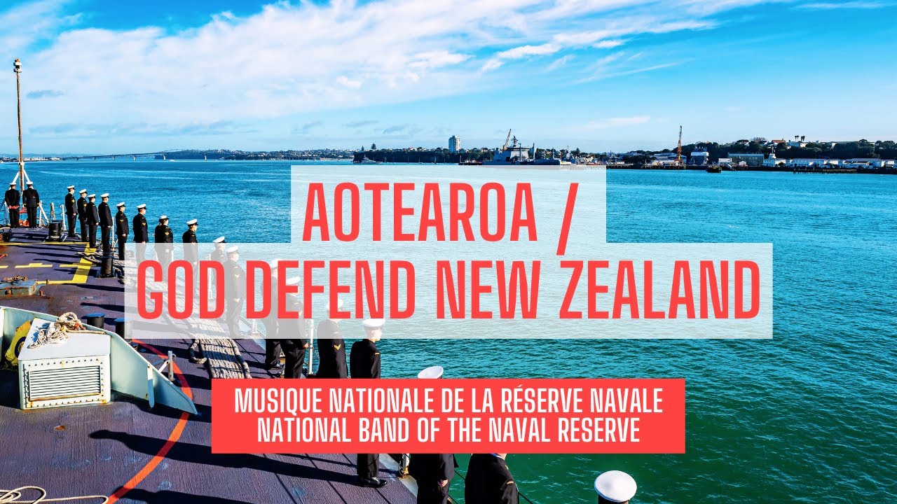 Aotearoa / God Defend New Zealand (National Anthem / l'hymne national ...