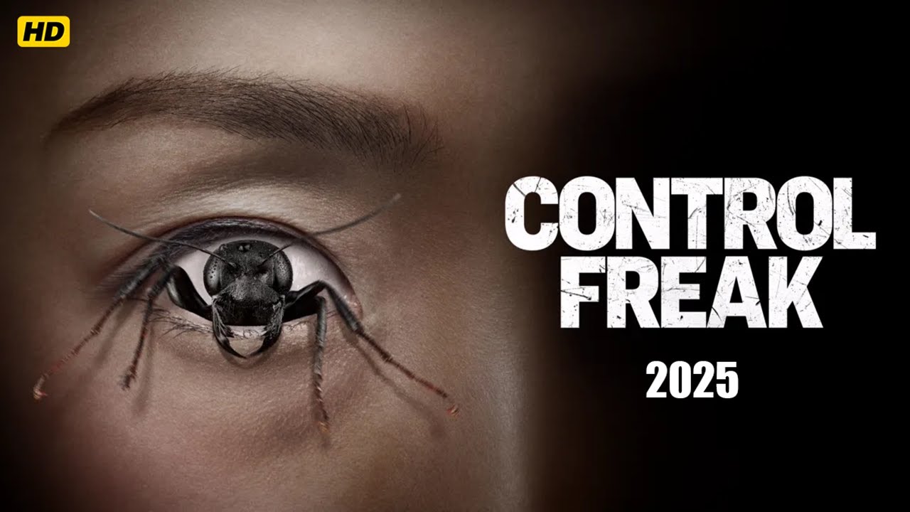 Control Freak (2025) Movie | Kelly Marie Tran, Miles Robbins, Kieu ...