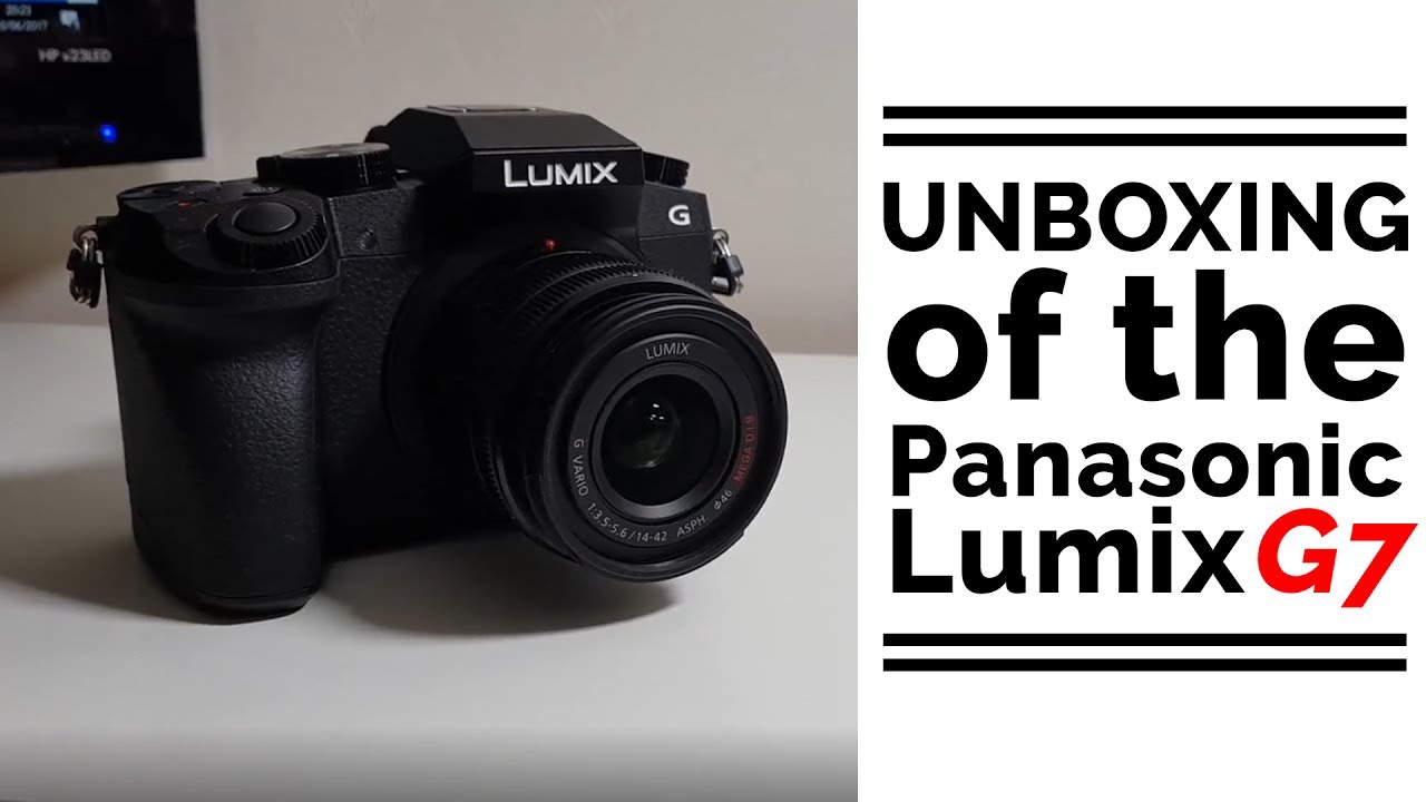 Panasonic G7 unboxing and initial thoughts - YouTube