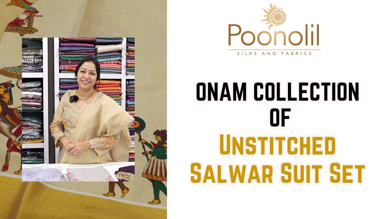 ONAM COLLECTION OF UNSTITCHED SALWAR SUIT SET - YouTube