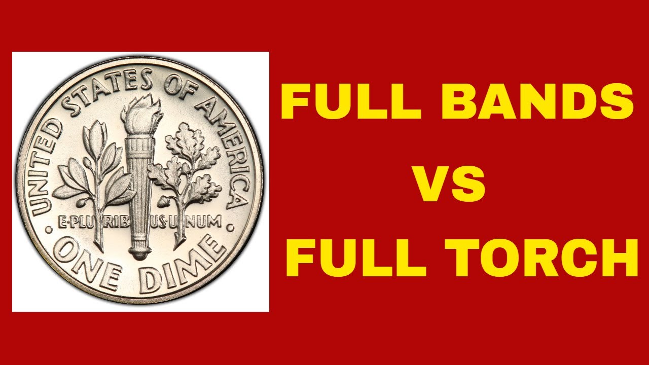 FULL BANDS VS FULL TORCH ROOSEVELT DIMES. HOW TO KNOW WHAT TO LOOK FOR ...