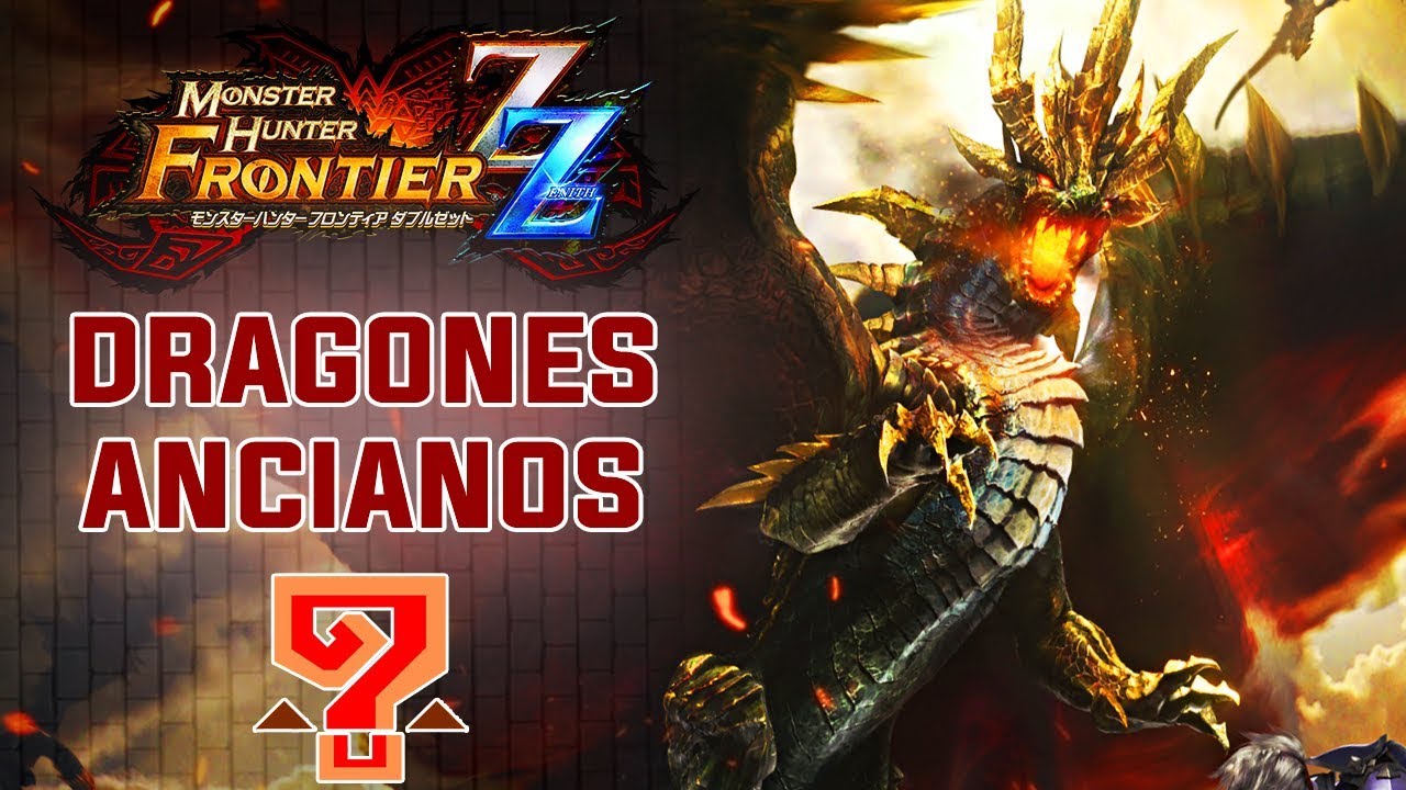 ｢Monster Hunter Frontier｣ Cacemos Dragones Ancianos en MHF-Z Zenith ...