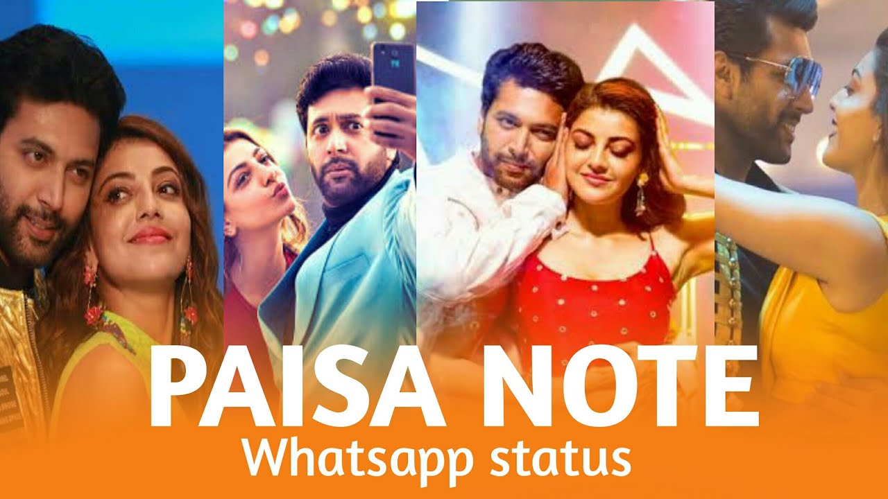 Paisa Note Song Status HD | Jeyamravi | KajalAgarwal | itzmcbgmstatus ...
