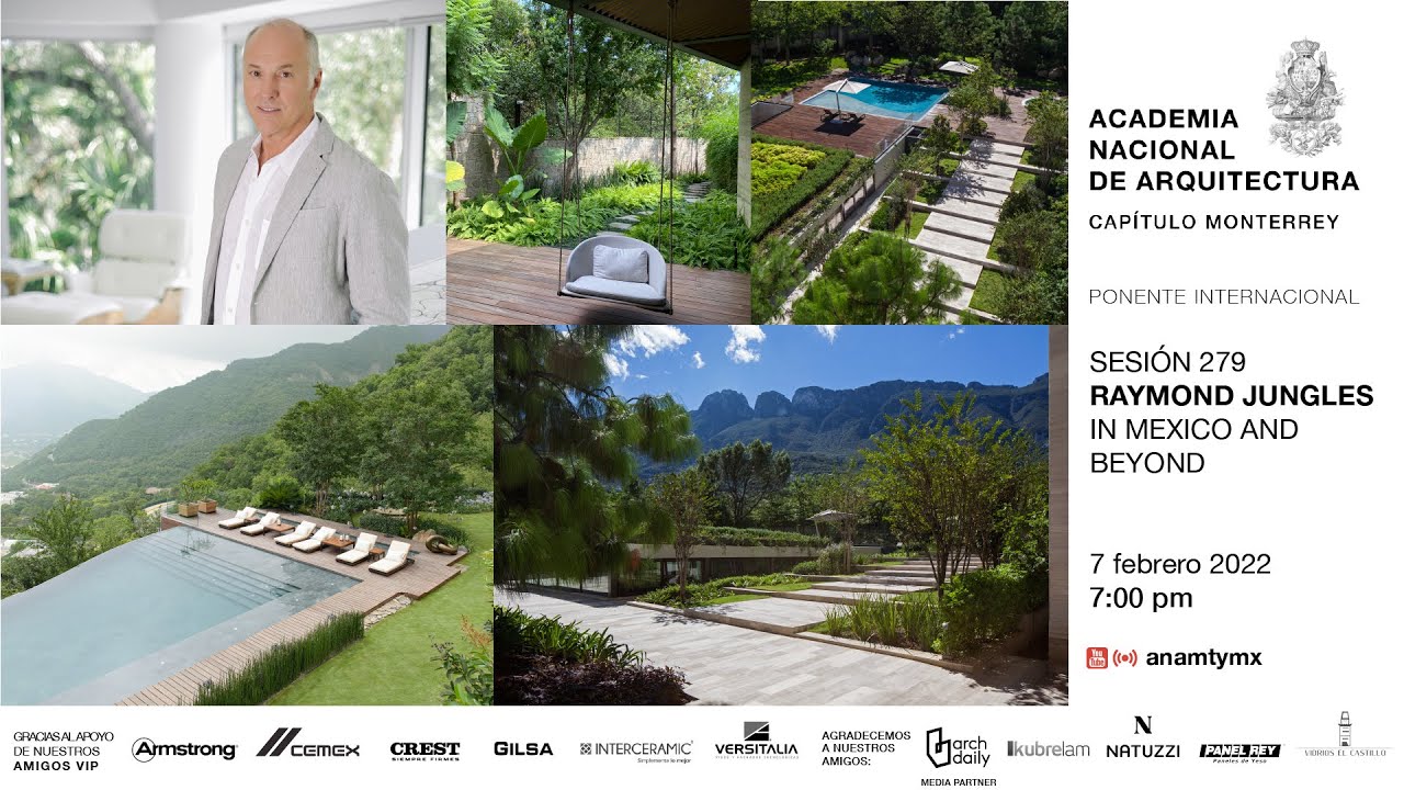 Sesión 279. "Raymond Jungles in Mexico and beyond" - RJI Landscape ...