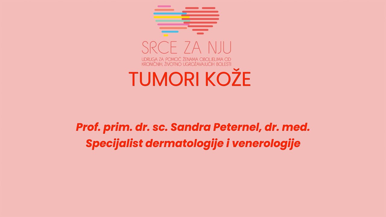 Tumori kože | prof. prim. dr. sc. Sandra Peternel, dr. med ...