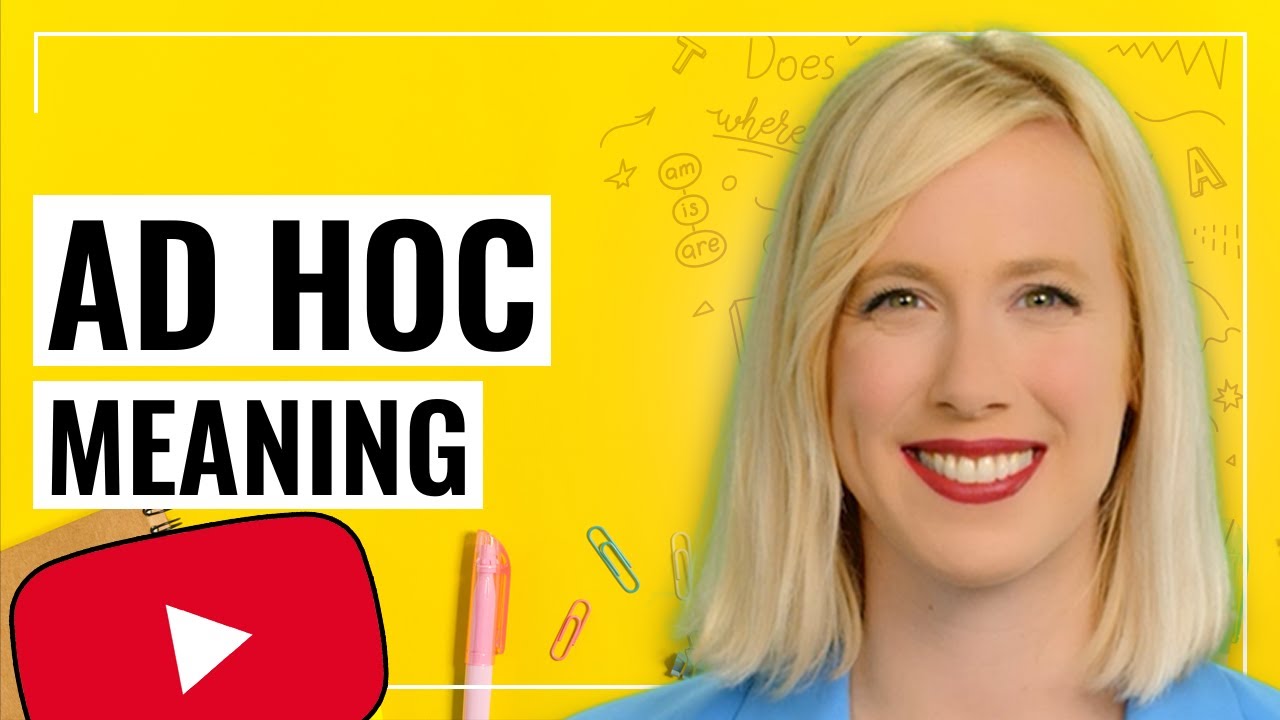What is AD HOC Definition? - YouTube