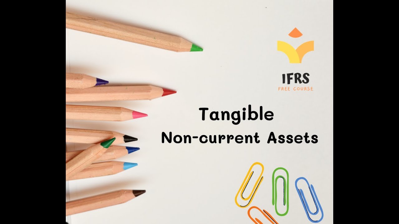 Tangible Non-current assets - YouTube