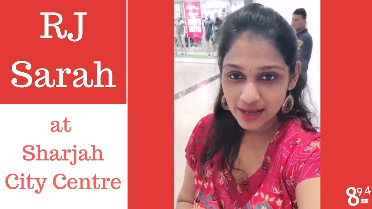 RJ Sarah at sharjah citi center - YouTube