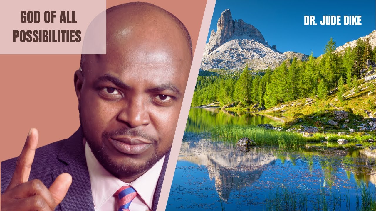 In His Presence, all things are Possible || Dr. Jude Dike - YouTube