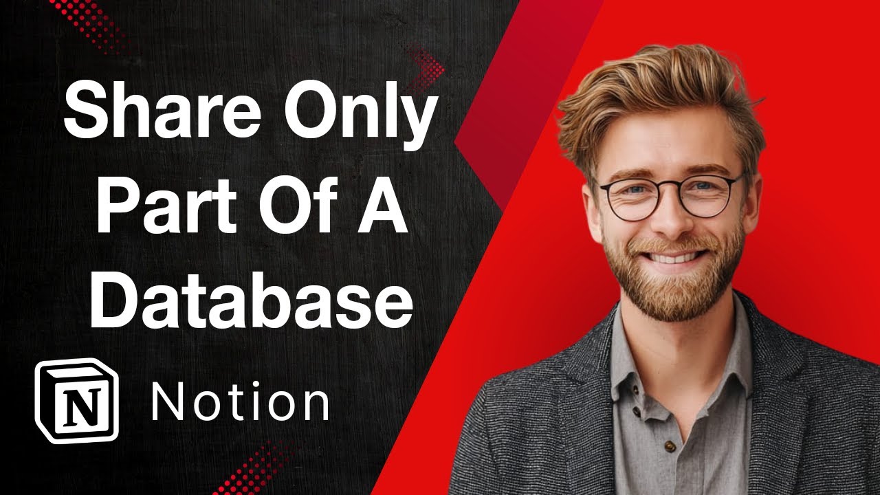 How To Share Only Part Of A Notion Database (Granular Database Permissions – Solved) [2025 Guide ...